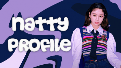 Natty - Info, Quizzes, Polls - Kpop Profiles