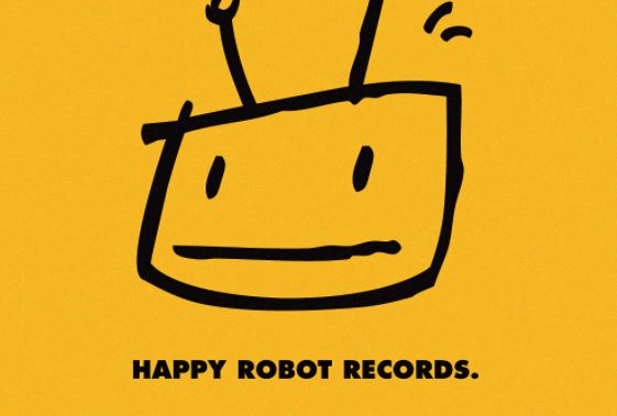 Happy Robot Records Profile: History, Artists and Facts (Updated!)