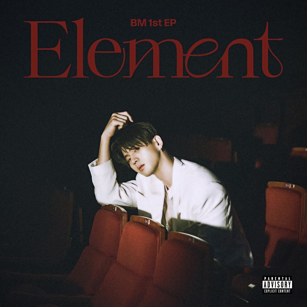 Element (BM) Album Info (Updated!) - Kpop Profiles