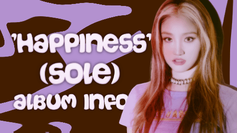 SOLE Profile and Facts (Updated!) - Kpop Profiles
