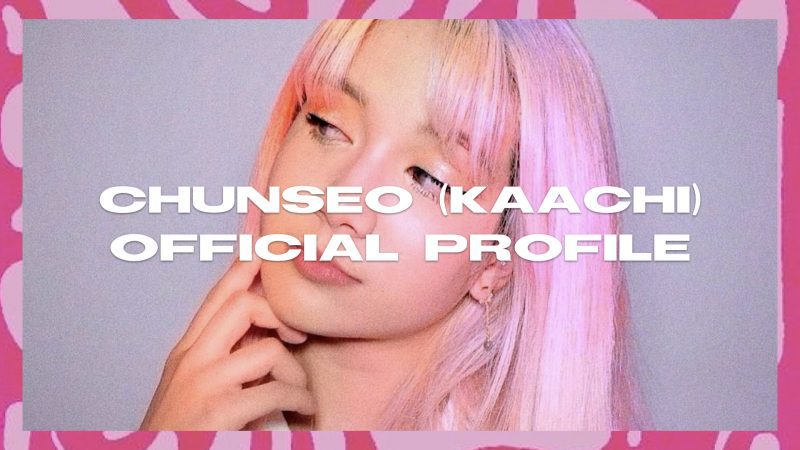 Chunseo (KAACHI) Profile & Facts (Updated!) - Kpop Profiles