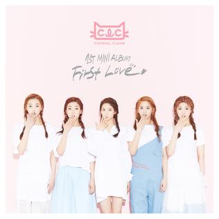 'First Love' (CLC) Album Info (Updated!) - Kpop Profiles