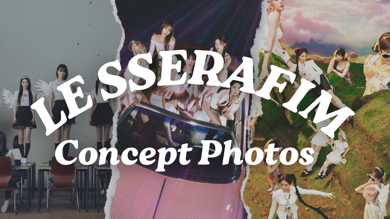 LE SSERAFIM Concept Photo Archive