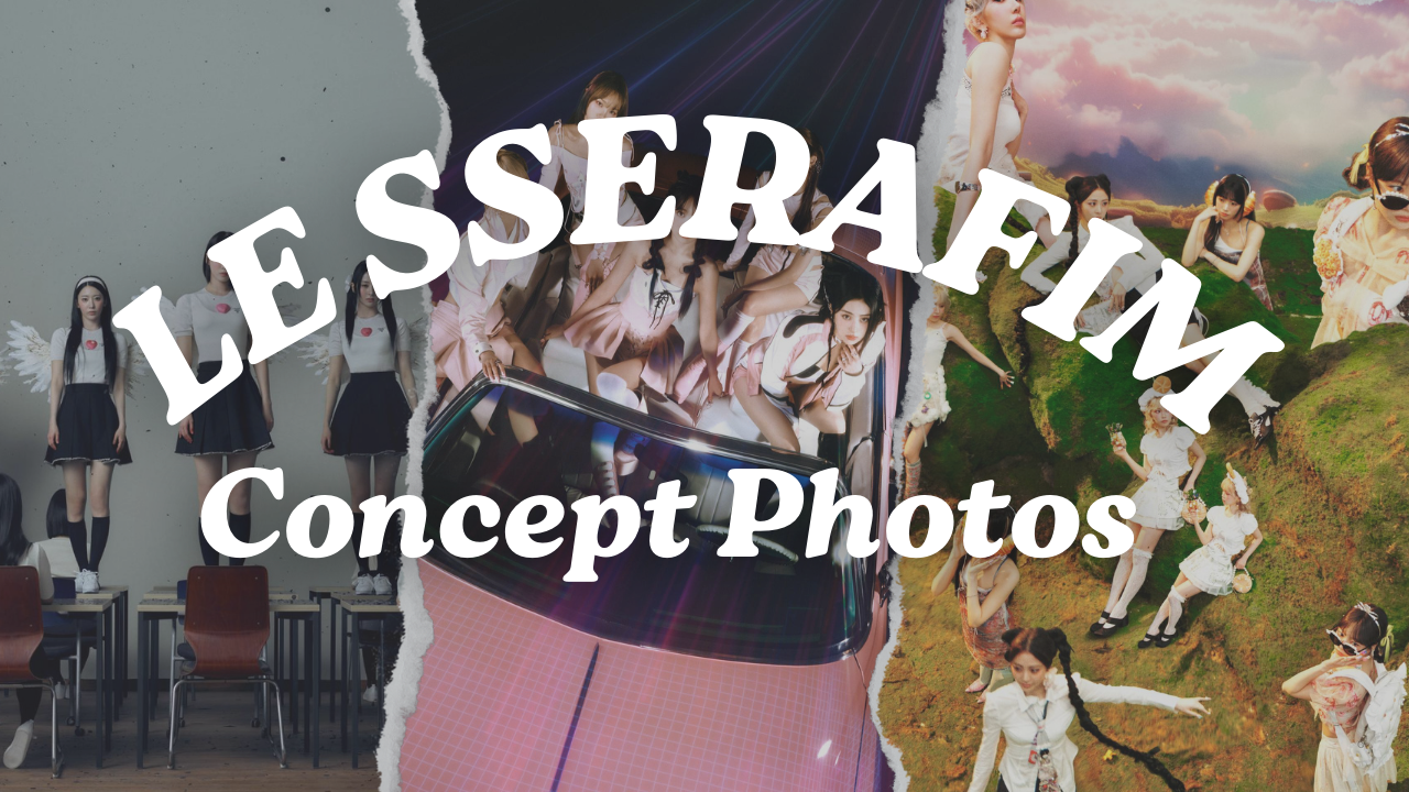 LE SSERAFIM Concept Photo Archive