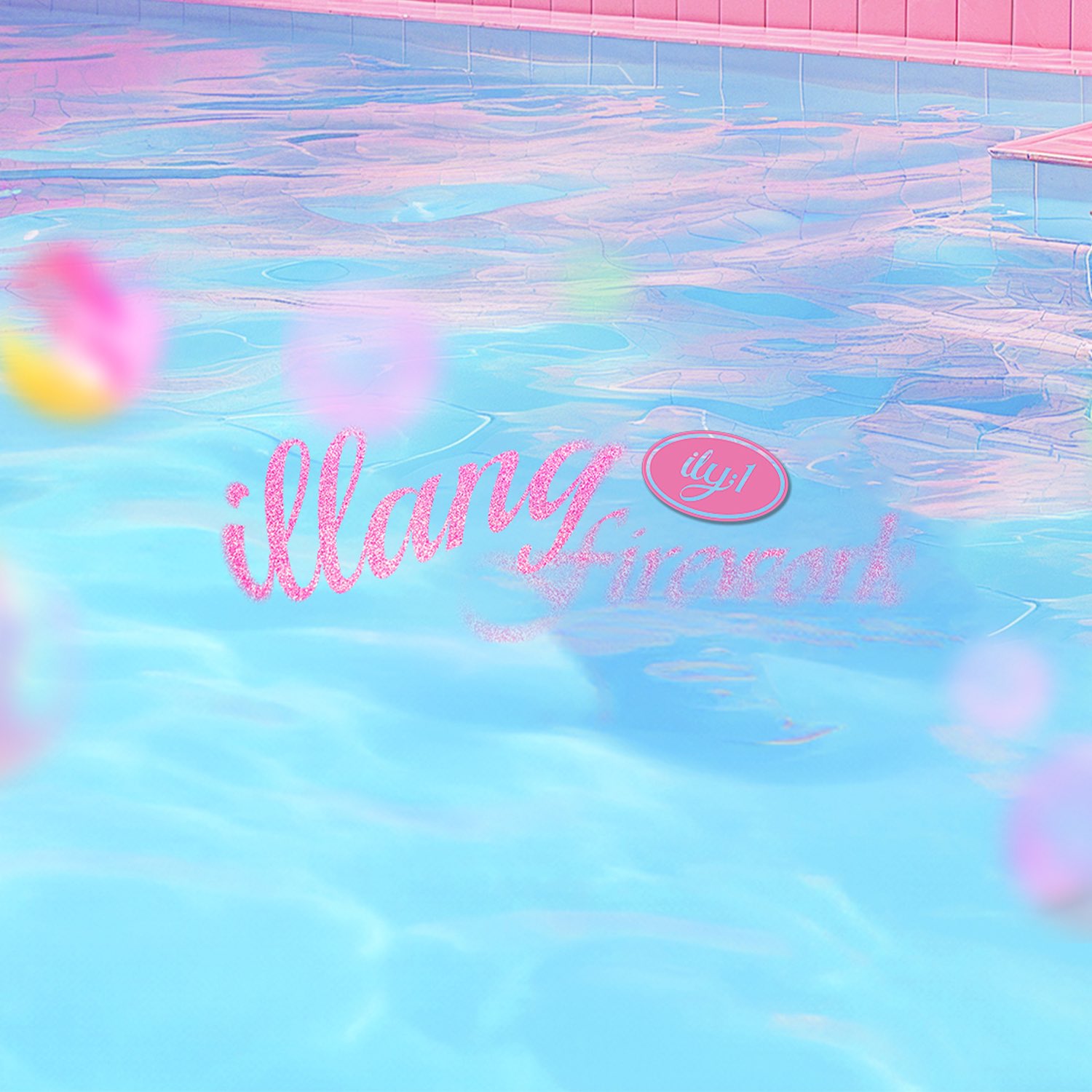 ILY:1 "illang:Firework" Album Info (Updated!) - Kpop Profiles