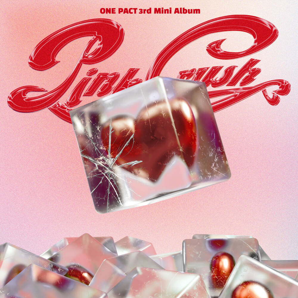 ONE PACT "PINK CRUSH" Album Info (Updated!) - Kpop Profiles